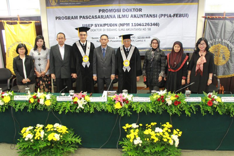 Promosi Doktor a.n. Usep Syaipudin – Program Pascasarjana Ilmu Akuntansi Fakultas Ekonomi dan ...