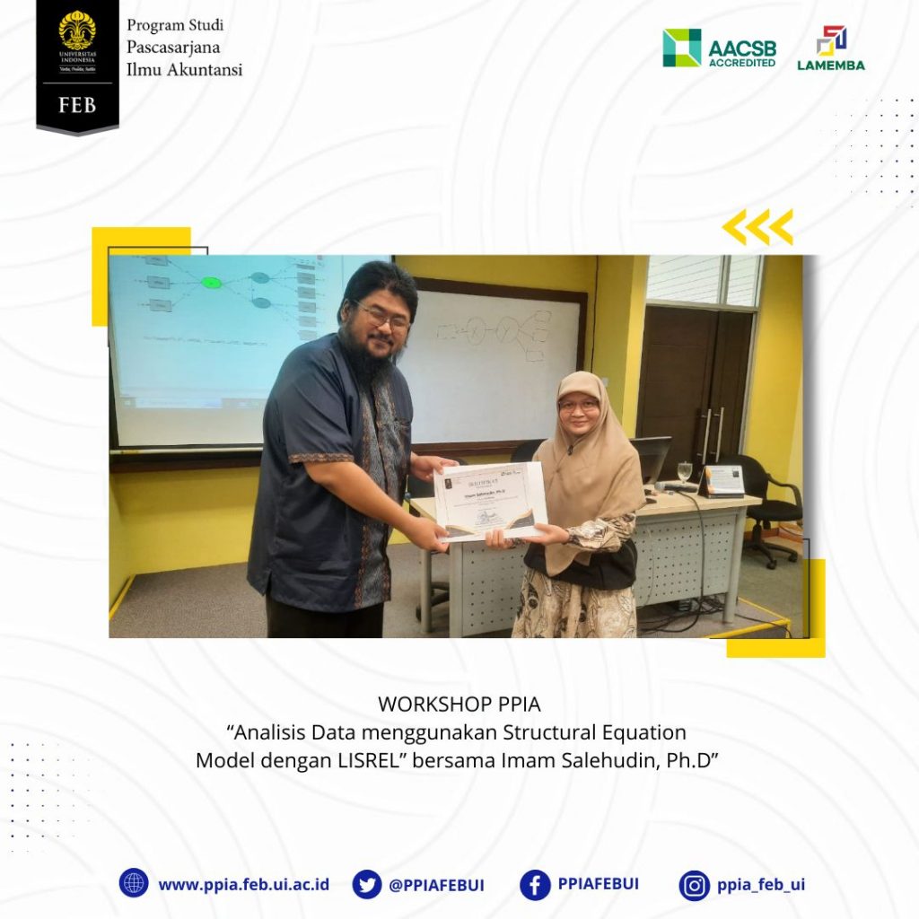 Workshop PPIA “Analisis Data menggunakan Structural Equation Model dengan Lisrel” – Program ...