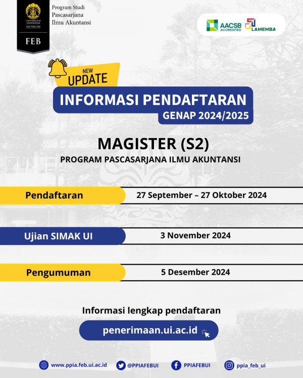 Penerimaan Mahasiswa Baru Program Magister (S2) Ilmu Akuntansi Semester Genap Tahun Akademik ...